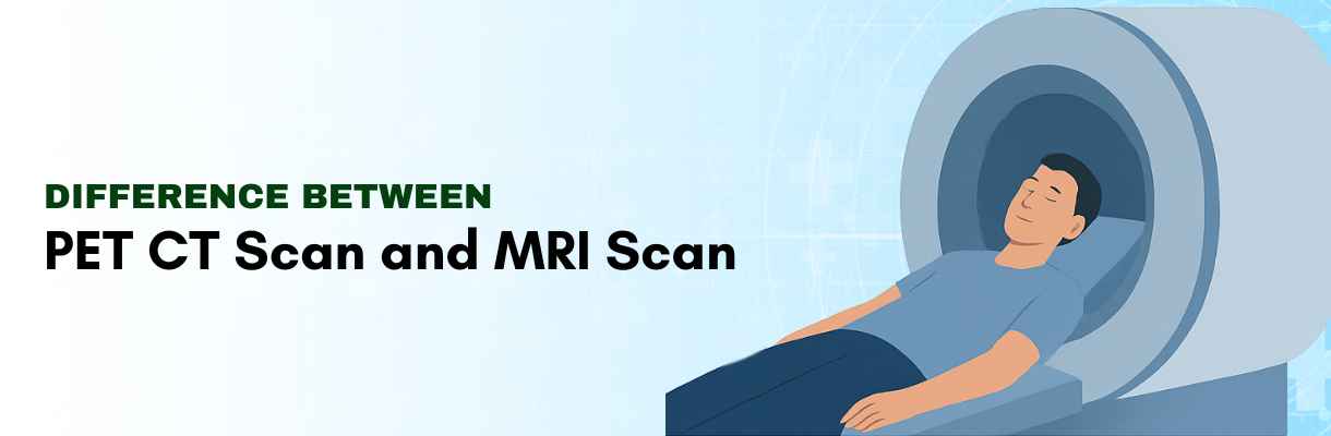 Difference Between PET CT Scan and MRI Scan | CareBox